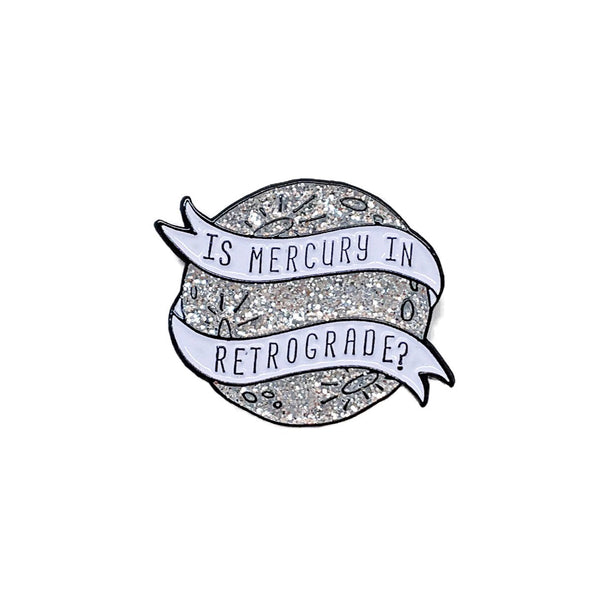 Mercury Retrograde Enamel Pin – Tiny Hooray